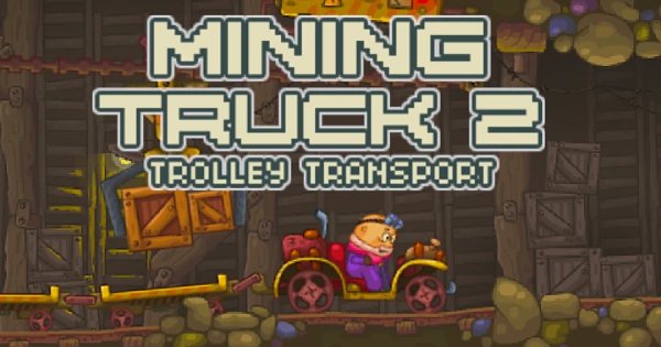 Mining Truck 2: Trolley Transport - Play Online for Free