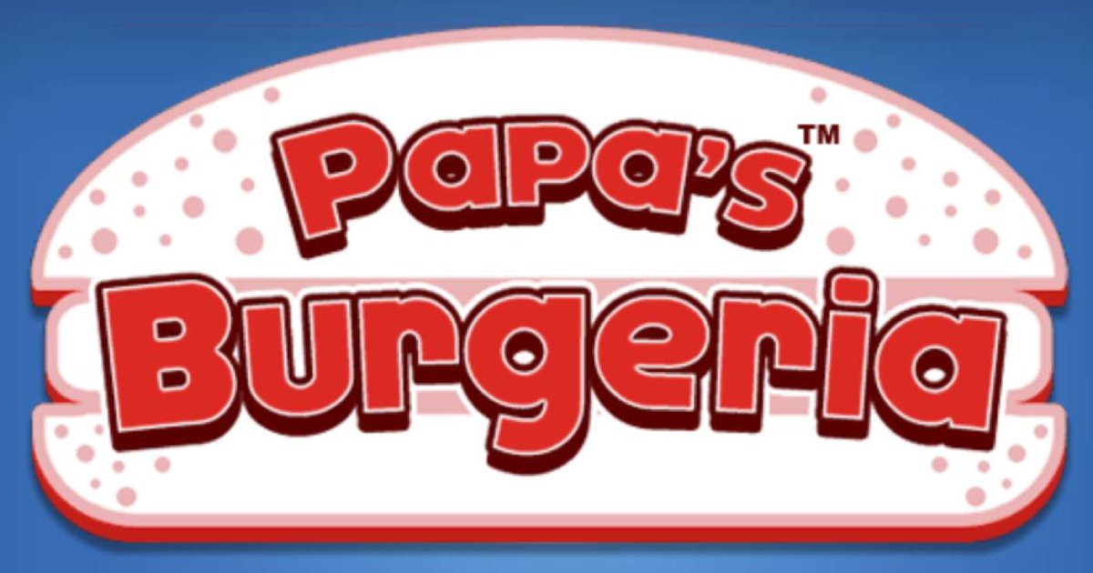 Papa's Burgeria - Play Online for Free